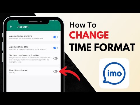 How to Switch Imo Time to 12 Hour Format in 2025 - YouTube