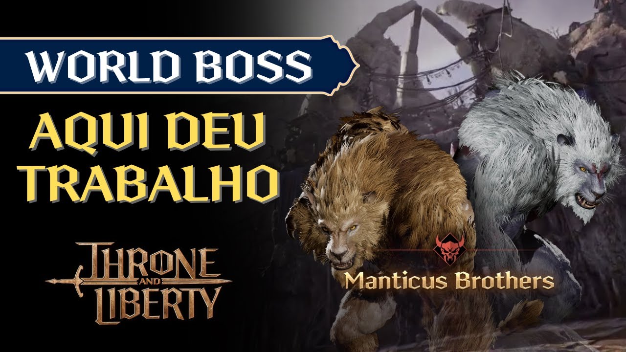 Primeiro World Boss Realmente Difícil - Irmãos Manticus | Throne and ...