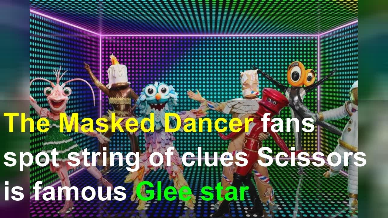The Masked Dancer fans spot string of clues Scissors is famous Glee ...