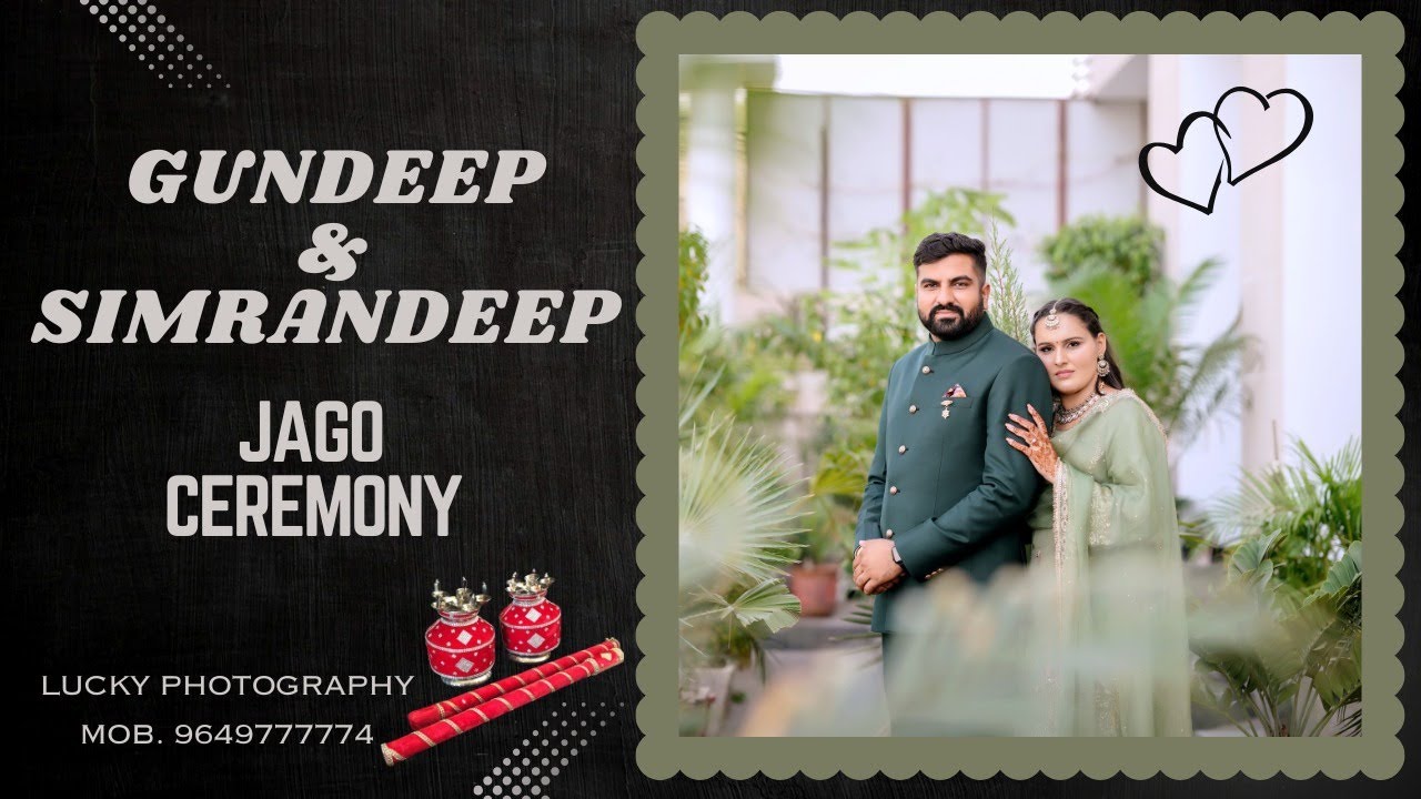 Jago ceremony of Gundeep & Simrandeep - YouTube