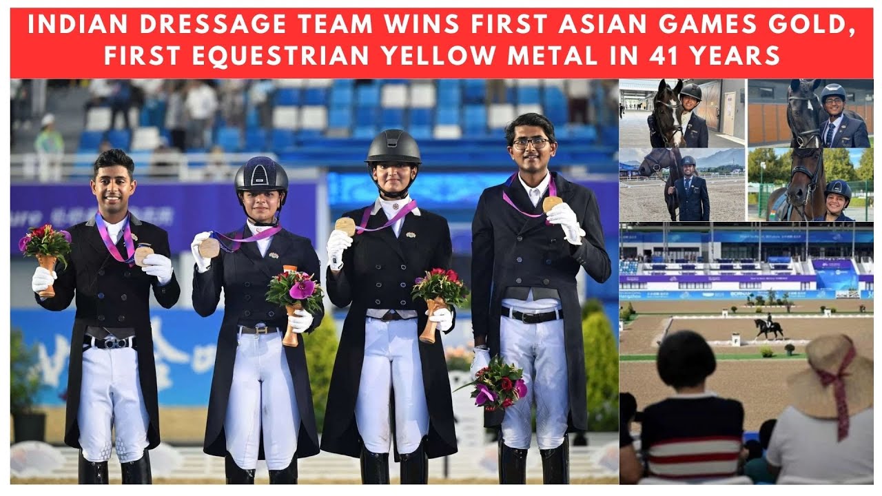Indian dressage team wins first Asian Games gold, first equestrian ...