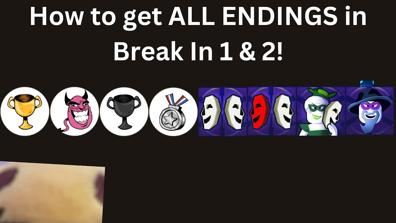 How to get ALL ENDINGS in Break In 1 & 2! / Roblox - YouTube