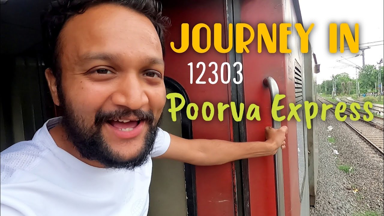 Poorva Express Train Journey | Howrah Railway Station | Train Journey ...