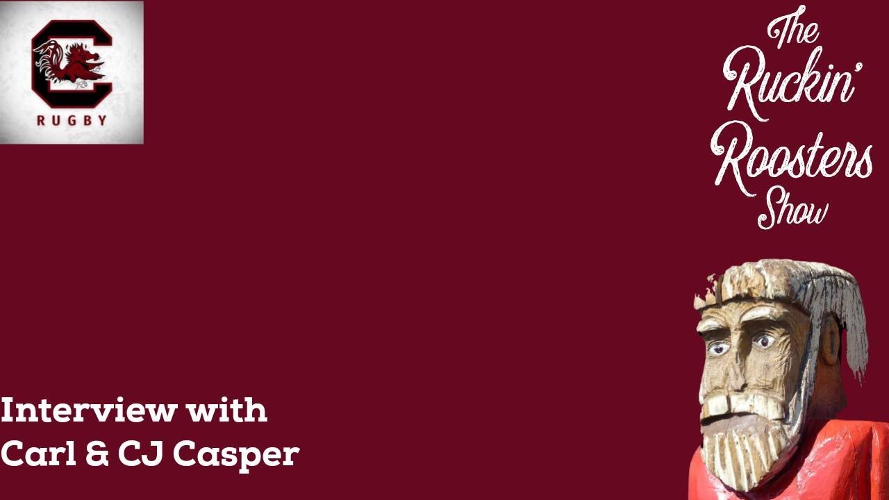 The Ruckin' Roosters Show - Episode 30: Carl & CJ Casper - YouTube