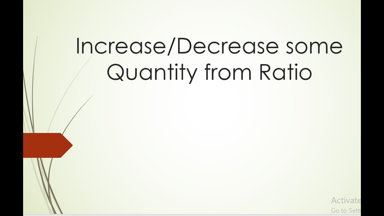 Increase 20 in ratio 3:2 & Decrease 32 in ratio 3:4 II O level Math D ...