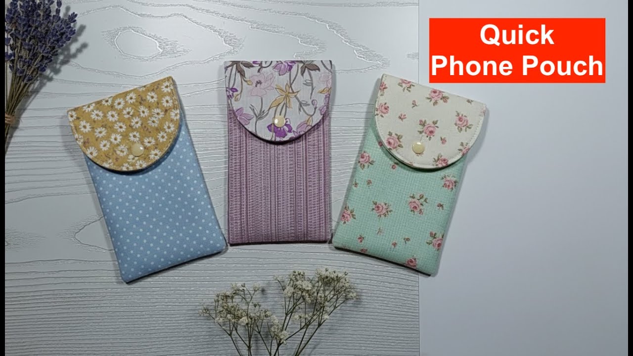 DIY Phone Pouch Sewing Tutorial | Easy Mobile Pouch for Beginners - YouTube
