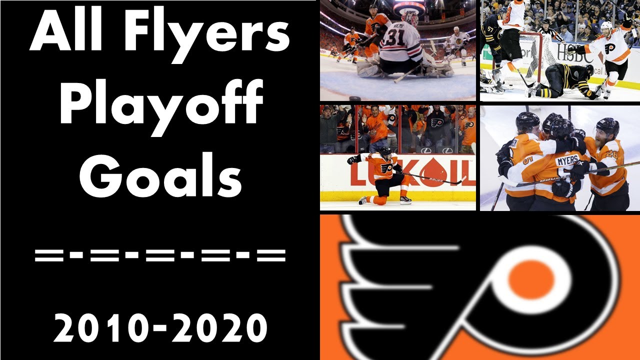 All Flyers Playoff Goals From 2010-2020 - YouTube