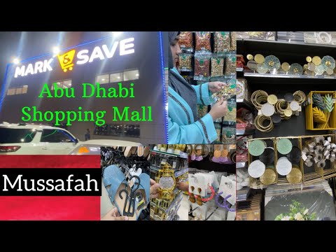 আবুধাবি সুপার মল Mark & Save Mussafah||Shopping Mall UAE - YouTube