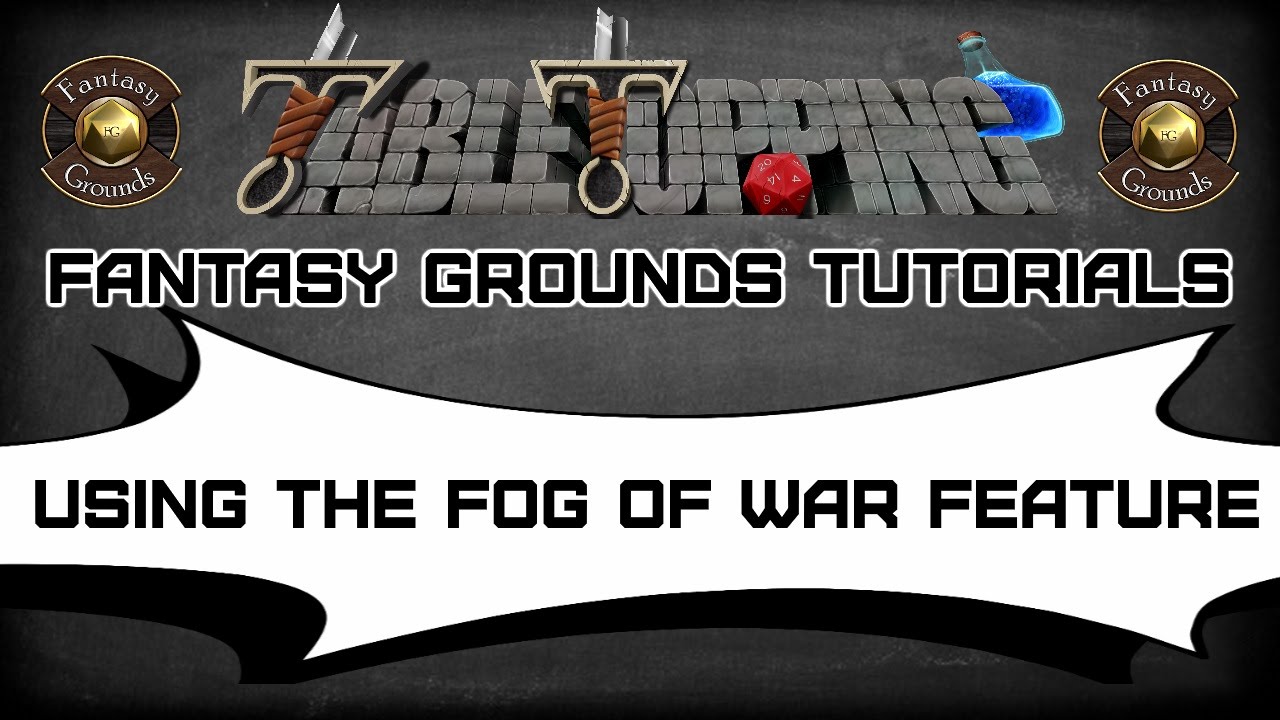 How To Use The Fog Of War Feature For A Map In Your Fantasy Grounds ...