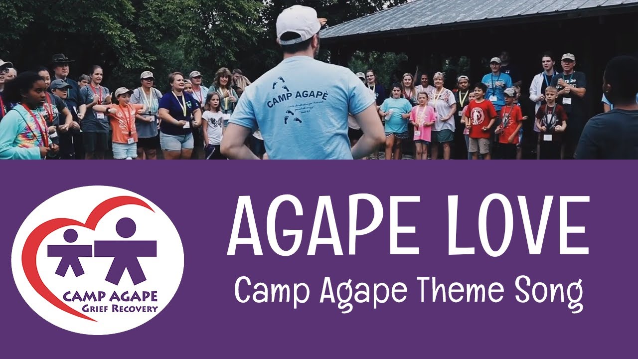 Agape Love Lyric Video - Official Theme Song For Camp Agape Texas ...