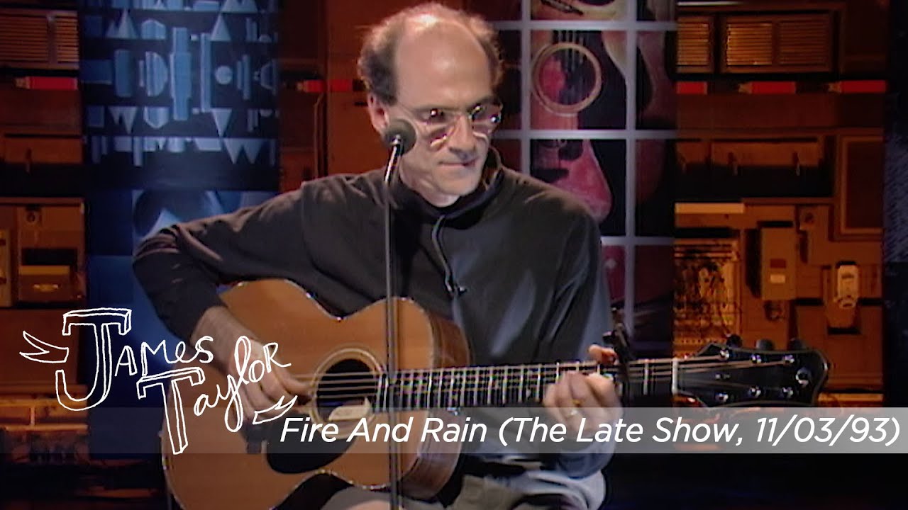 James Taylor - Fire And Rain (The Late Show, Nov 3, 1993) - YouTube