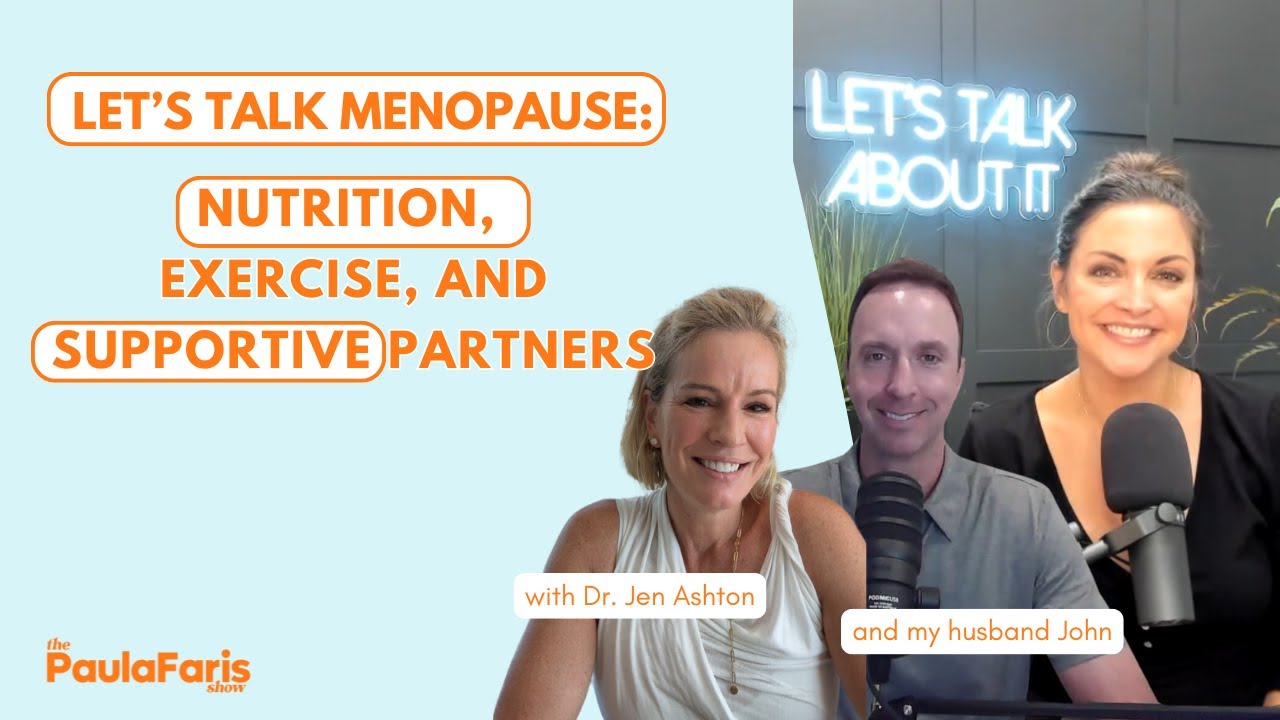 LET'S TALK MENOPAUSE: Nutrition, Exercise, and Supportive Partners with ...