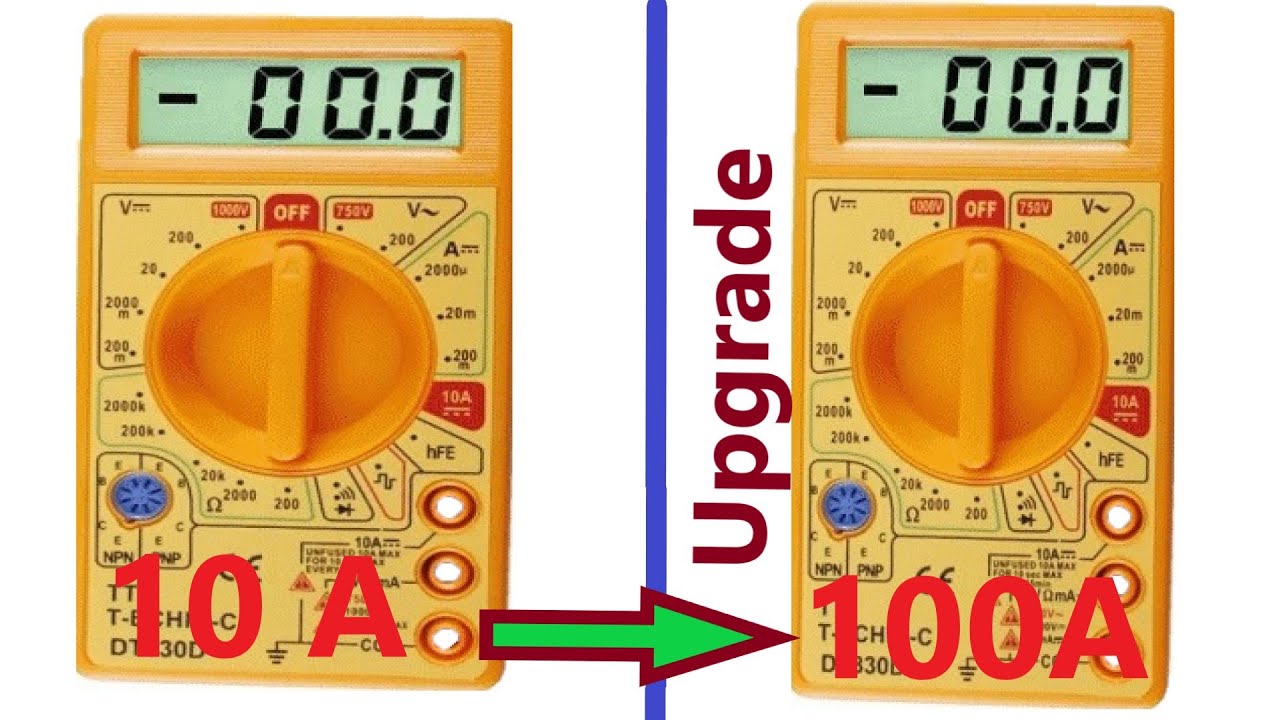 Upgrade Multimeter / How to Make 10 Amps Multimeter Upgrade 100 Amps ...