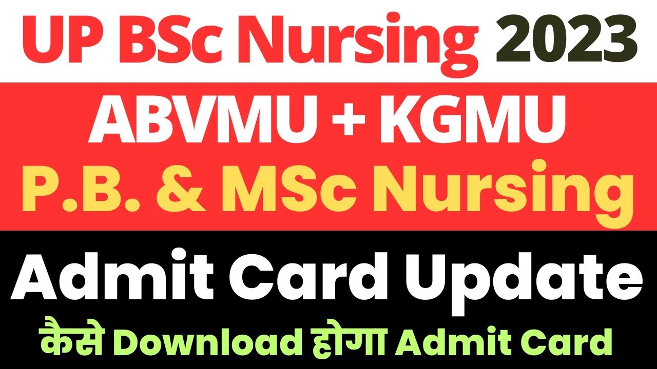 abvmu-cnet-bsc-nursing-admit-card-2023-kgmu-cnet-post-basic-msc
