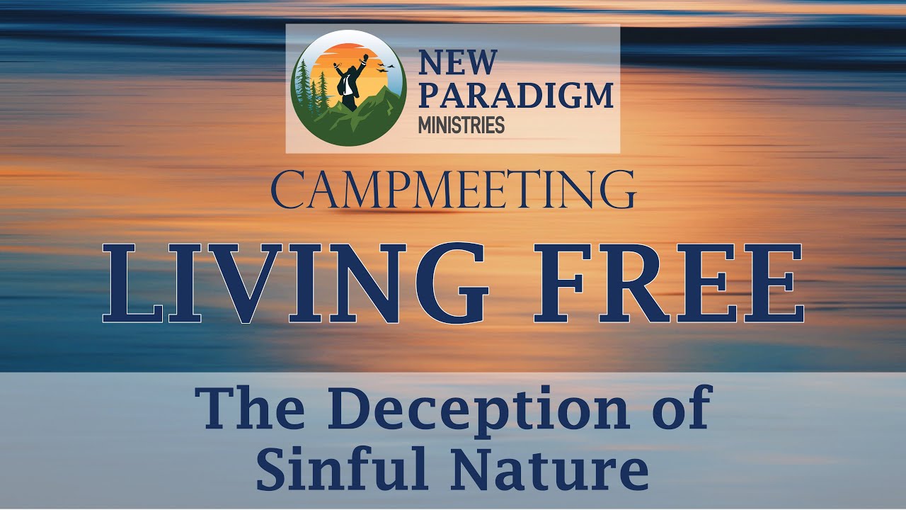 The Deception of Sinful Nature - YouTube