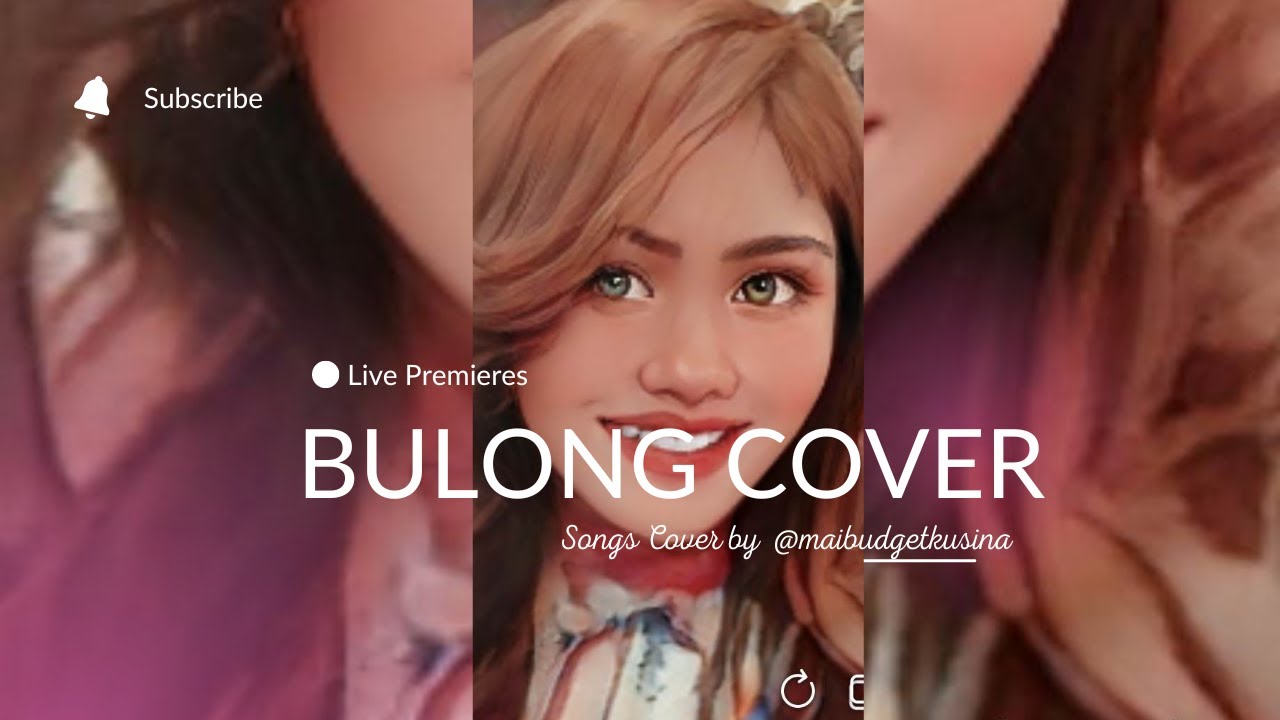 BULONG- By Kitchie Nadal (Cover Song) - YouTube