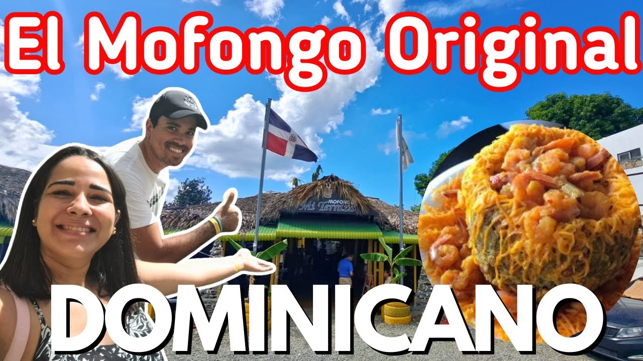 ¿Es este el MEJOR Mofongo de Republica Dominicana? | Visitamos MOCA ...