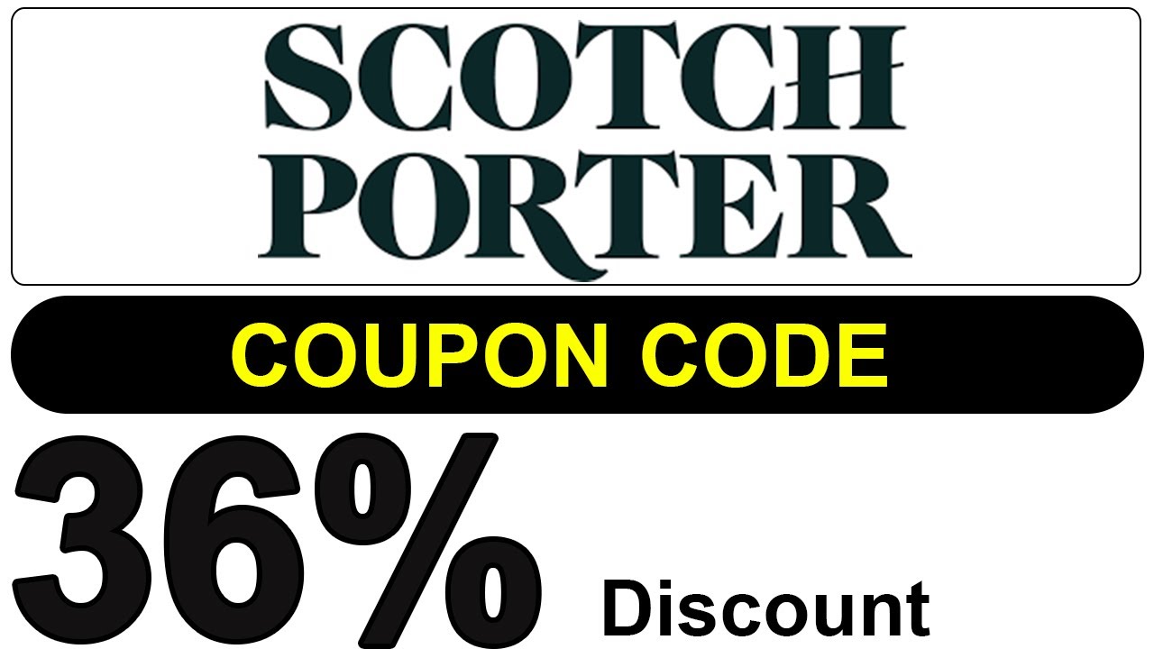 Scotch Porter Coupon Code For 2025 - YouTube