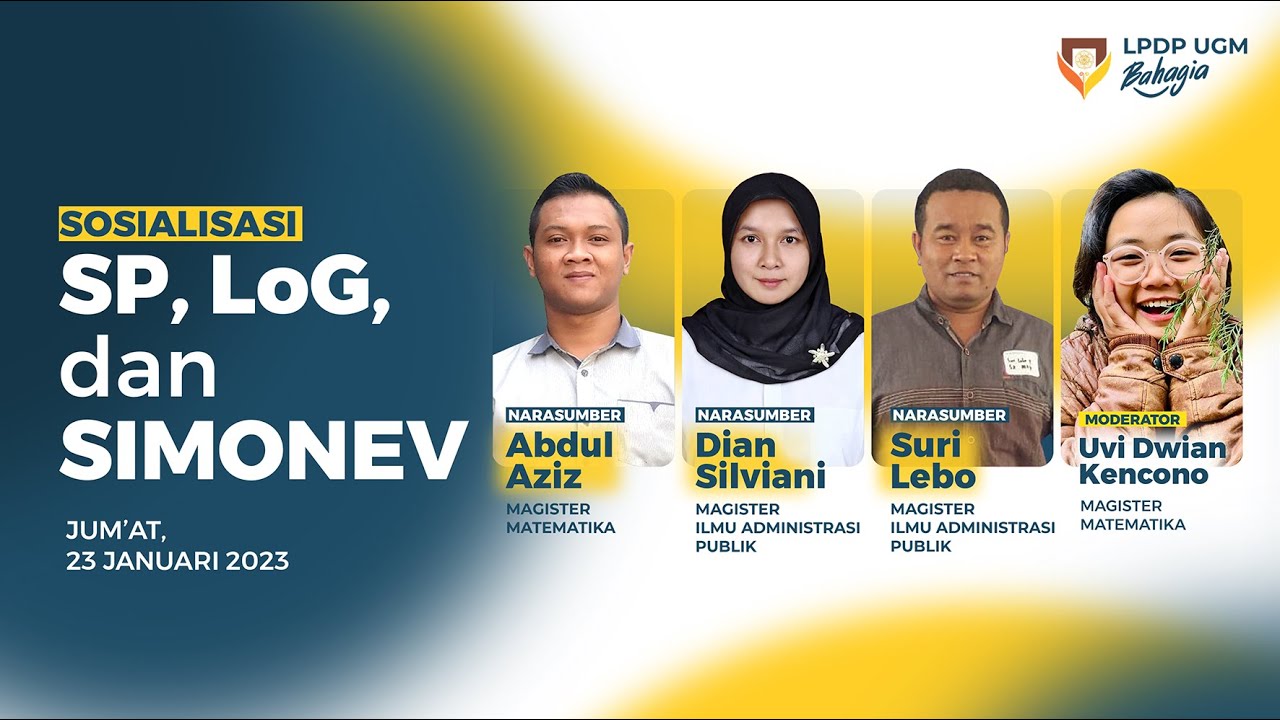 Sosialisasi SP, LoG, dan SIMONEV 2023 - LPDP UGM - YouTube