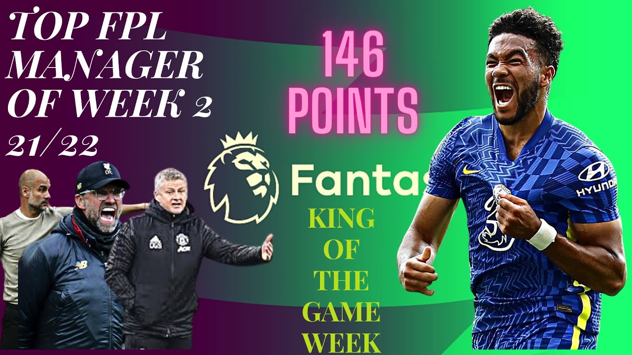 Top FPL Manager of Week 2 - YouTube