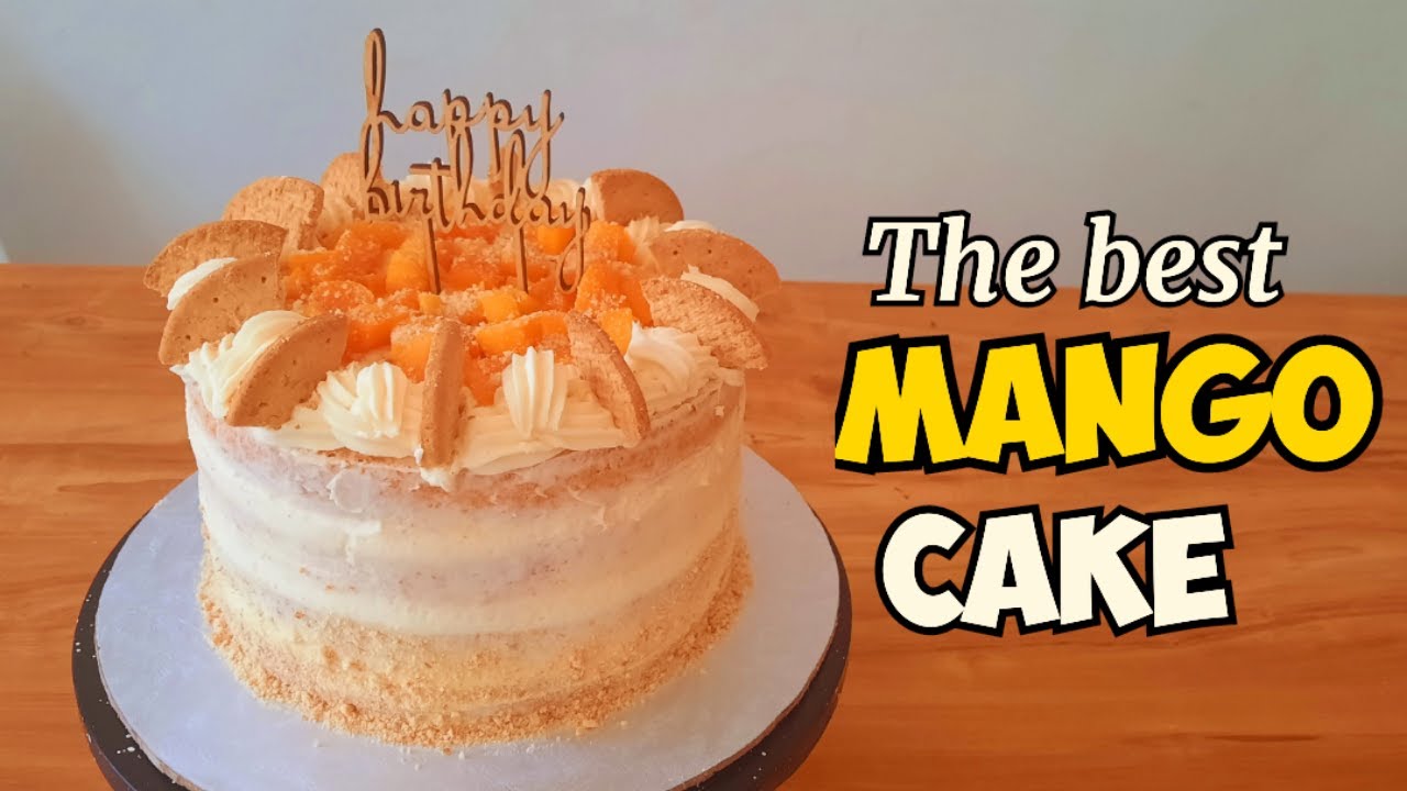 How To Make Mango Layer Cake | Fresh Mango Cake Recipe. - YouTube