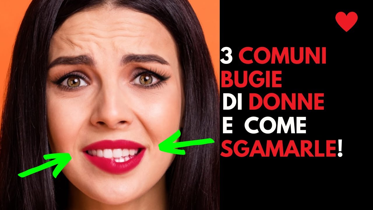 Le 3 BUGIE che una DONNA dice quando non le interessi. Come SGAMARLE ...