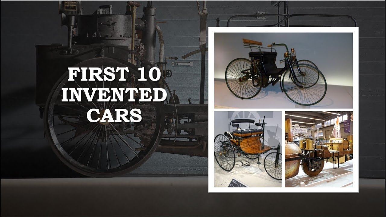 10 Oldest invented cars in the world and its story ... #Oldest car ...