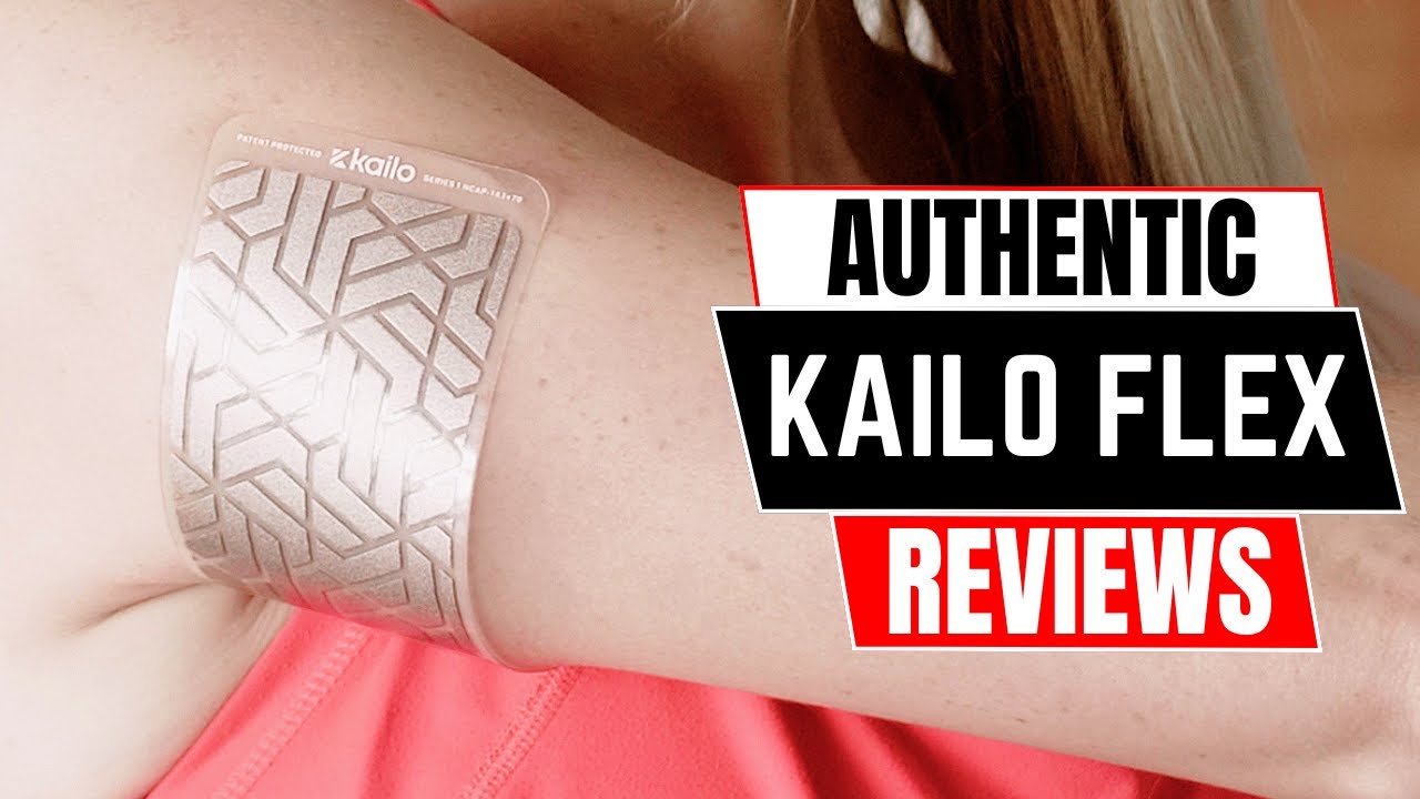 Kailo Flex Reviews | How long does Kailo Flex last? - YouTube