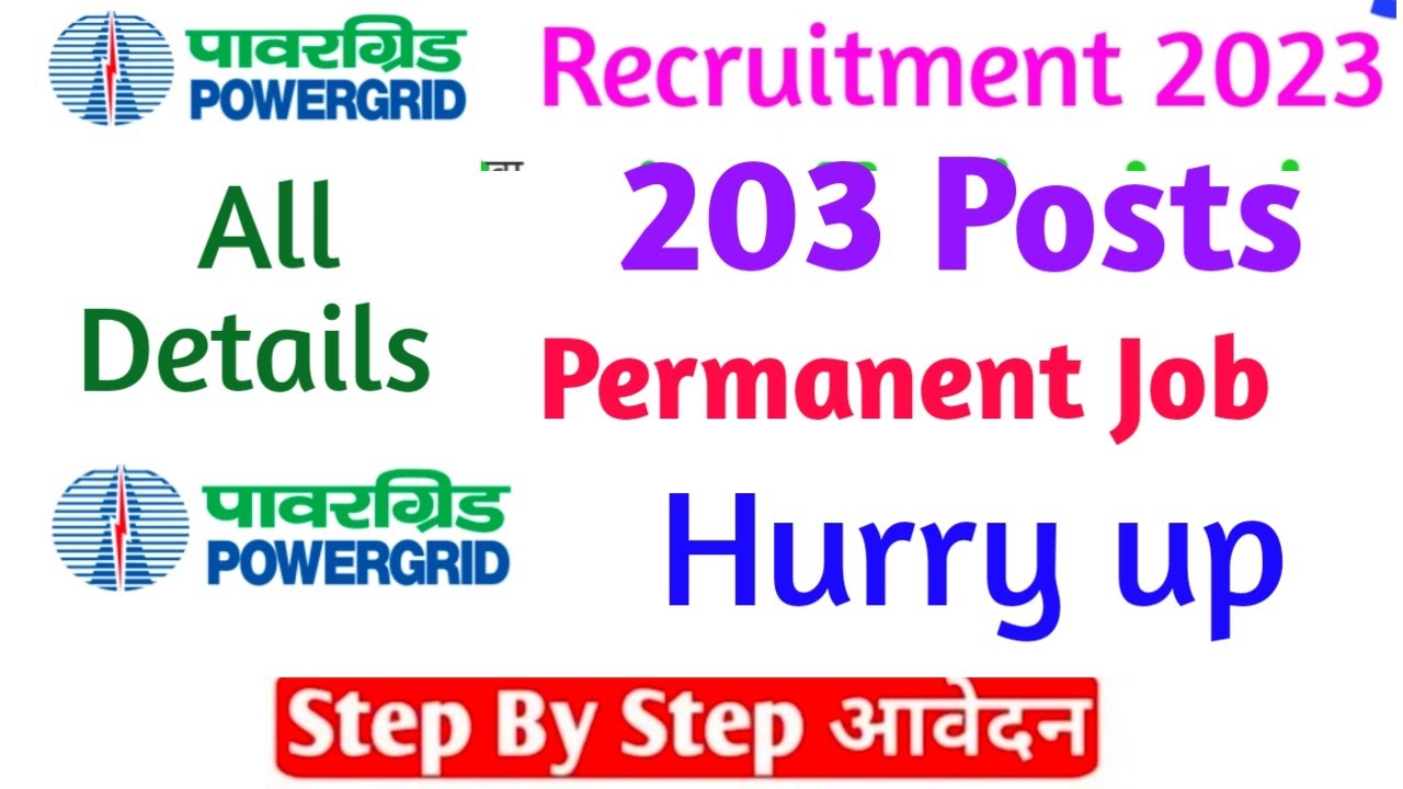 POWERGRID Recruitment 2023 | 203 Post | Hurry up fill online form - YouTube