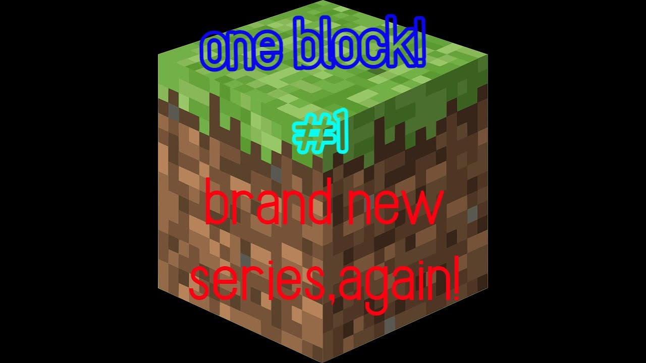 starting a new minecraft series...again!(minecraft one block)[#1] - YouTube