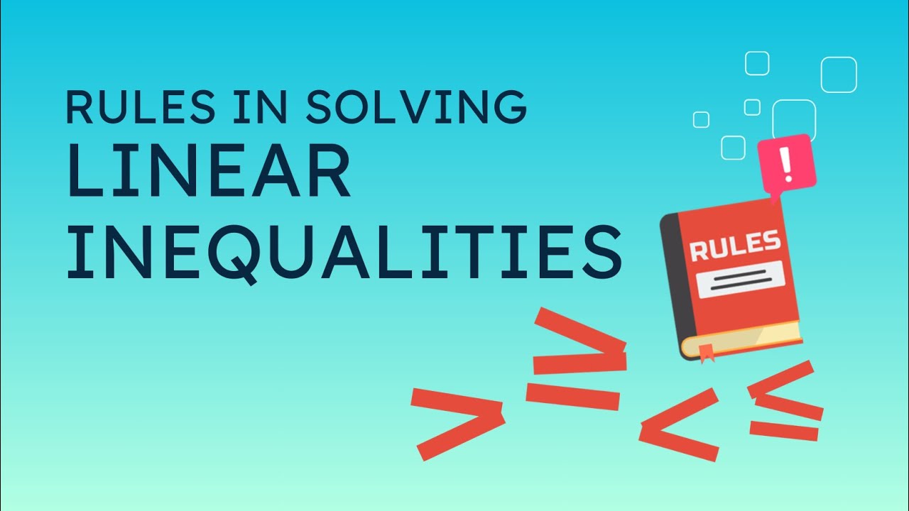 Rules in Solving Inequalities - YouTube