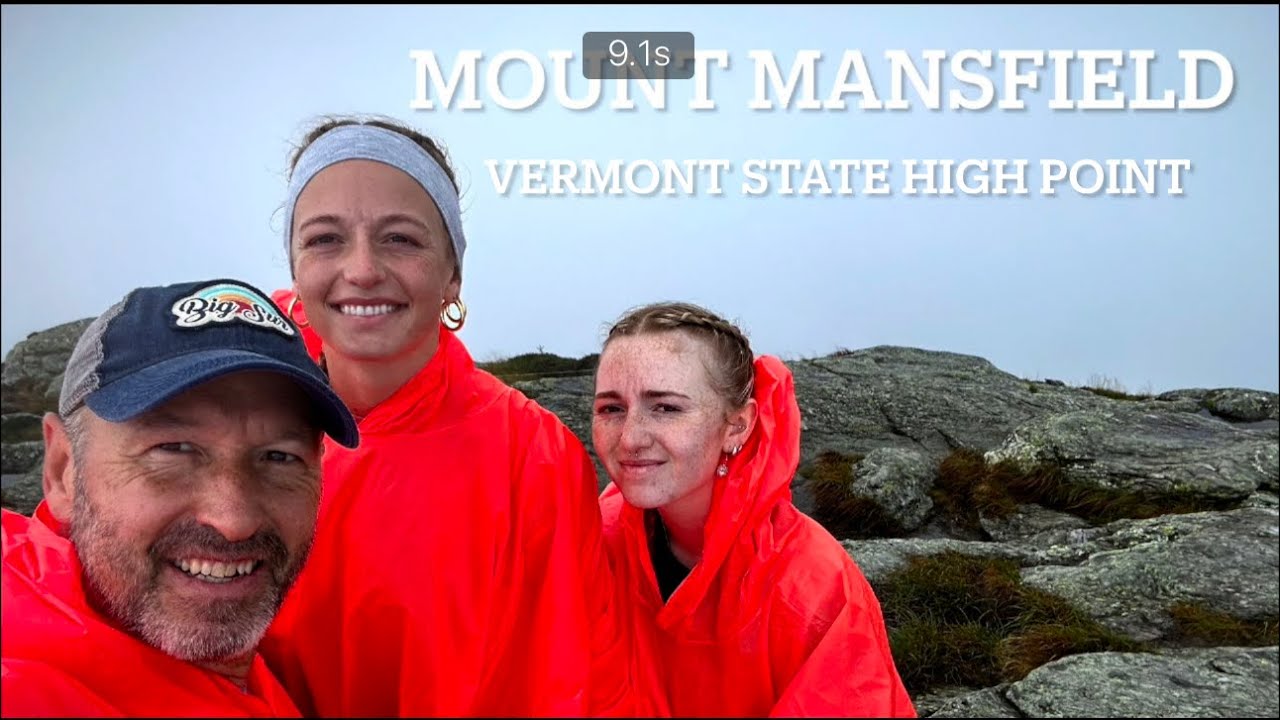 Mount Mansfield, Vermont State High Point, my 38th state high point ...