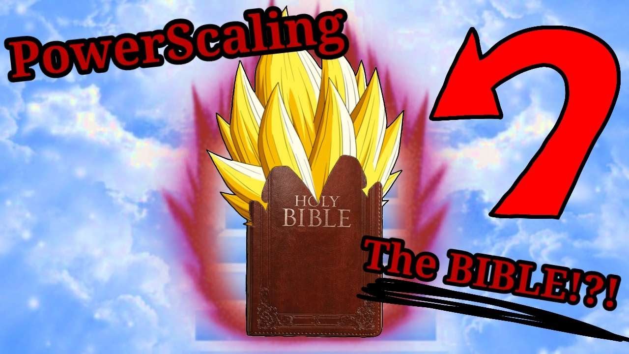 Power Scaling The Bible Part 1 - YouTube