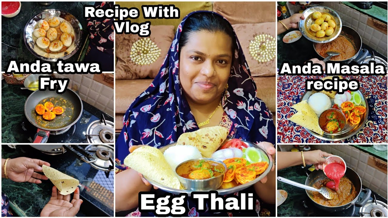 Egg Thali Recipe | Anda Masala | Anda Tawa Fry | Roasted Papad | Best ...