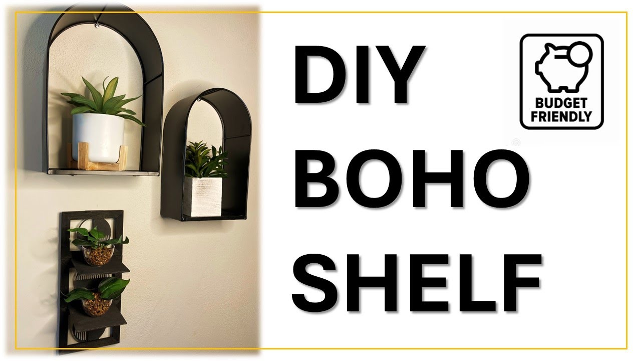 DIY BOHO SHELF ON A BUDGET - YouTube