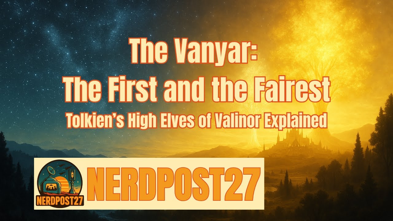 The Vanyar – The First and the Fairest | Tolkien’s High Elves of ...