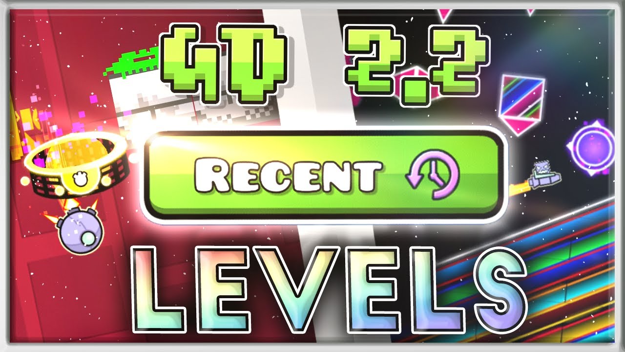 Playing 2.2 RECENT TAB Levels (GDPS) // Geometry Dash 2.2 GDPS - YouTube