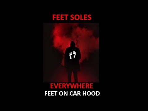 feet soles on car hood
