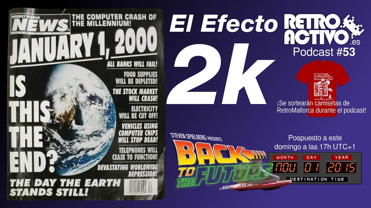 RetroActivo #53: Efecto 2000 - YouTube