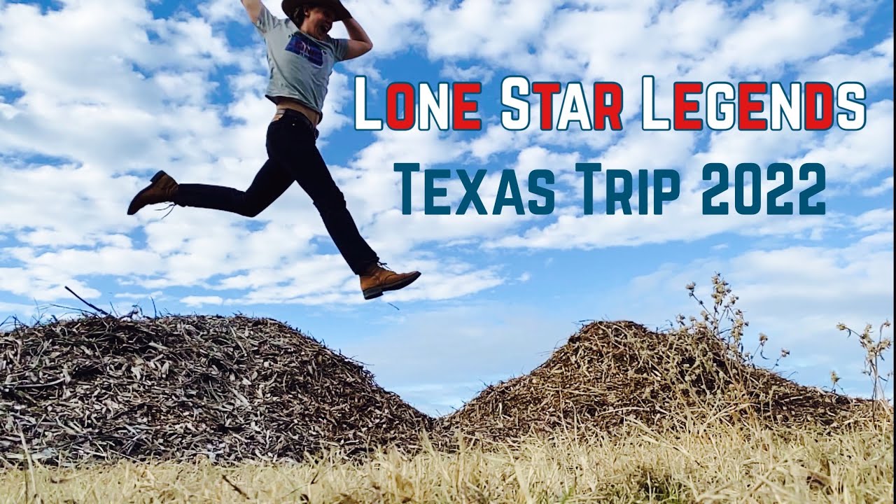Lone Star Legends - Texas Trip 2022 - YouTube
