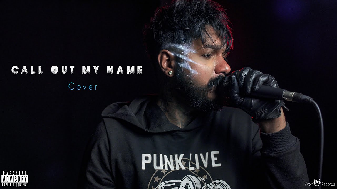 Wolf - Call out my name (cover) - YouTube