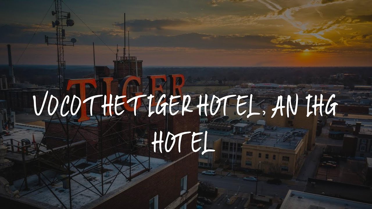 voco The Tiger Hotel, an IHG Hotel Review - Columbia , United States of ...