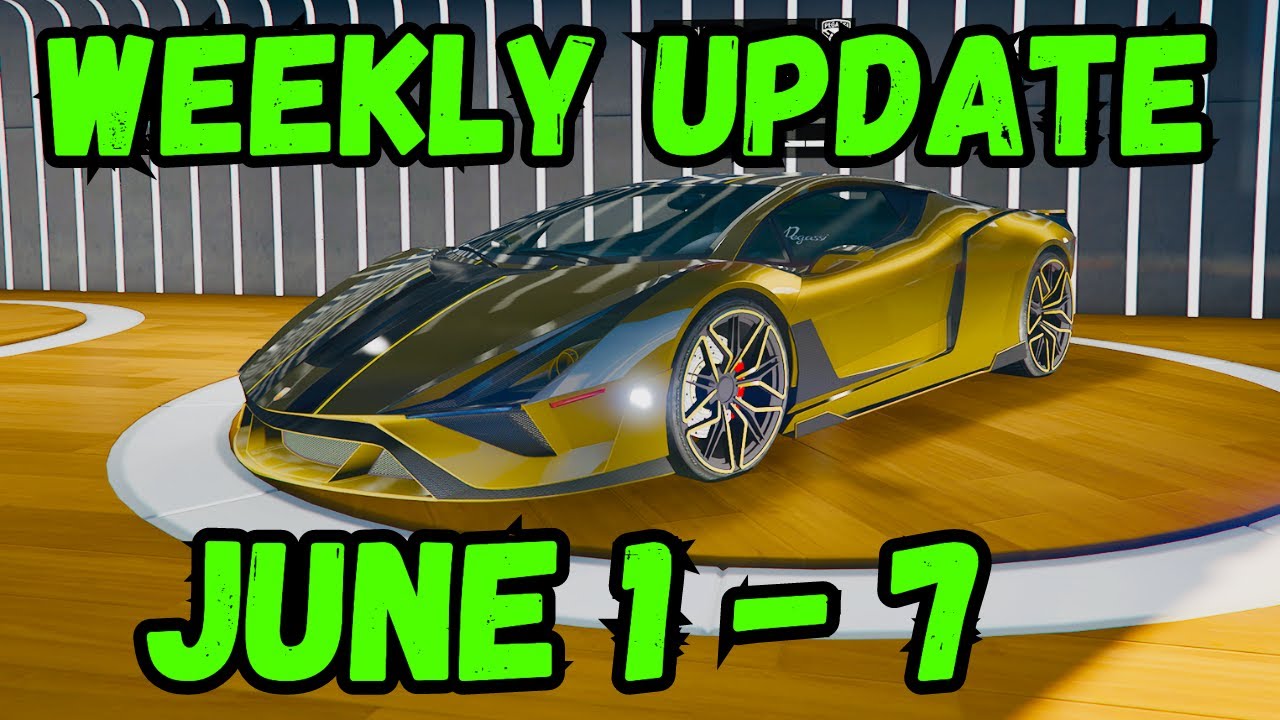 Weekly Update: June 1 - 7 in GTA 5 Online: 2X$ & RP, Discounts and more ...