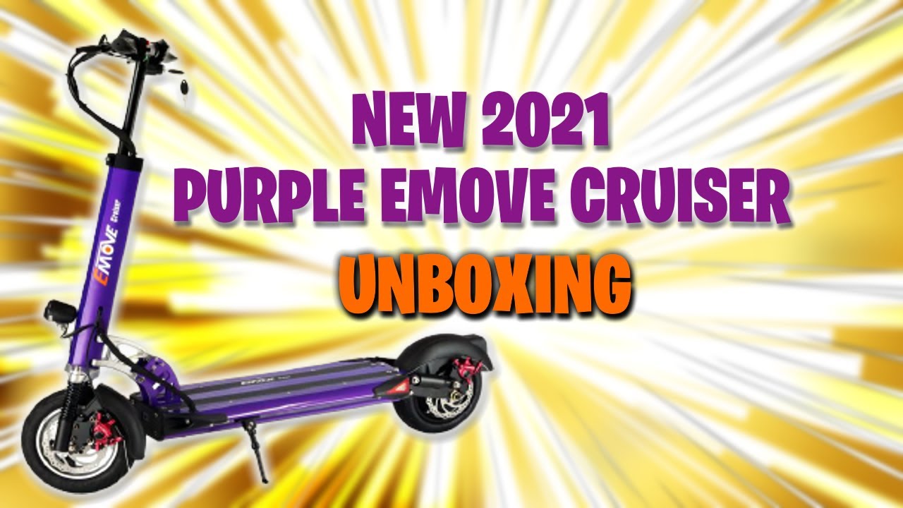 NEW 2021 PURPLE EMOVE CRUISER Unboxing, Longest range electric scooter ...