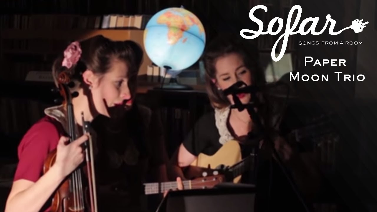 Paper Moon Trio - At Last | Sofar Bratislava - YouTube