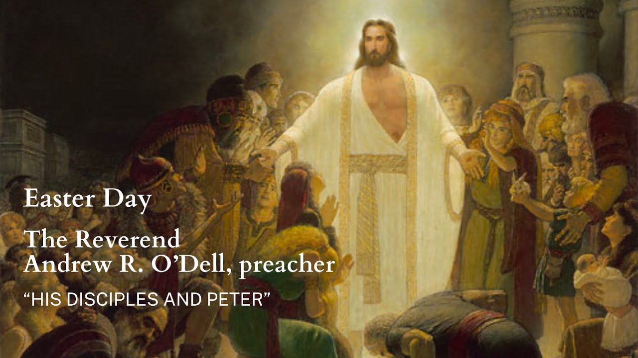 March 31, 2024 ~ Easter Day: Festal Eucharist of the Resurrection (11: ...