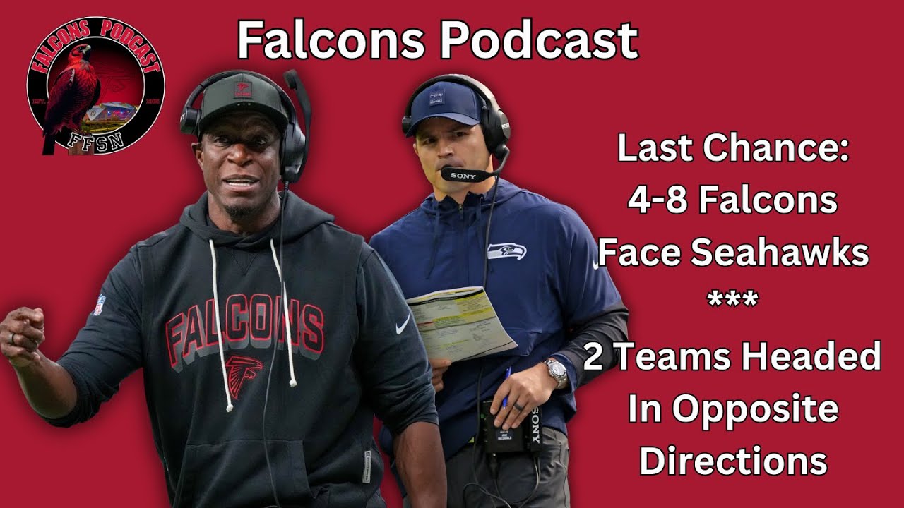 Atlanta Falcons vs. Seattle Seahawks, 2 Teams, Opposite Directions ...