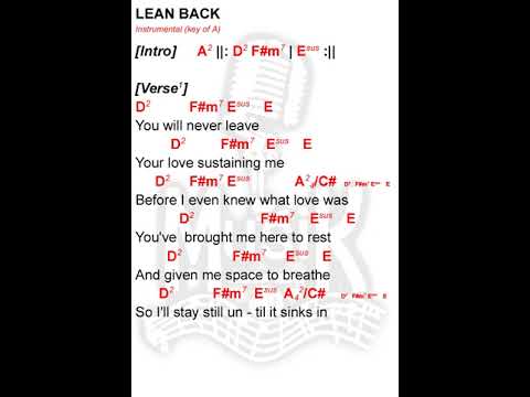 LEAN BACK | instrumental | key of A | lyrics and Chords | praise and worship |