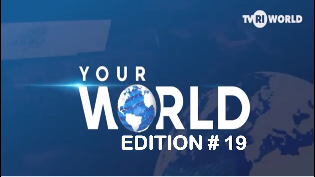 YOUR WORLD | EPS 19 - YouTube
