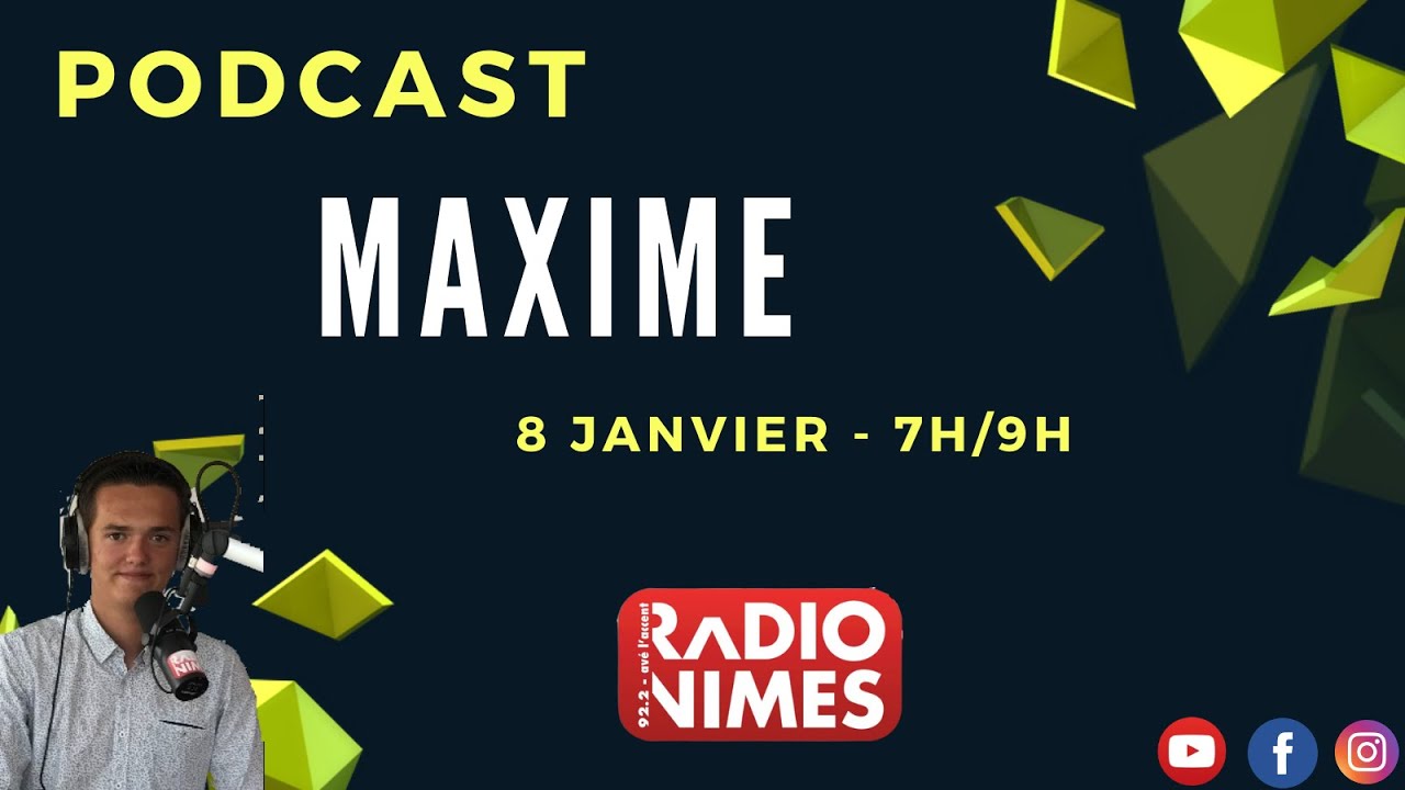 Podcast Émission Maxime du 08 Janvier 2021 - YouTube
